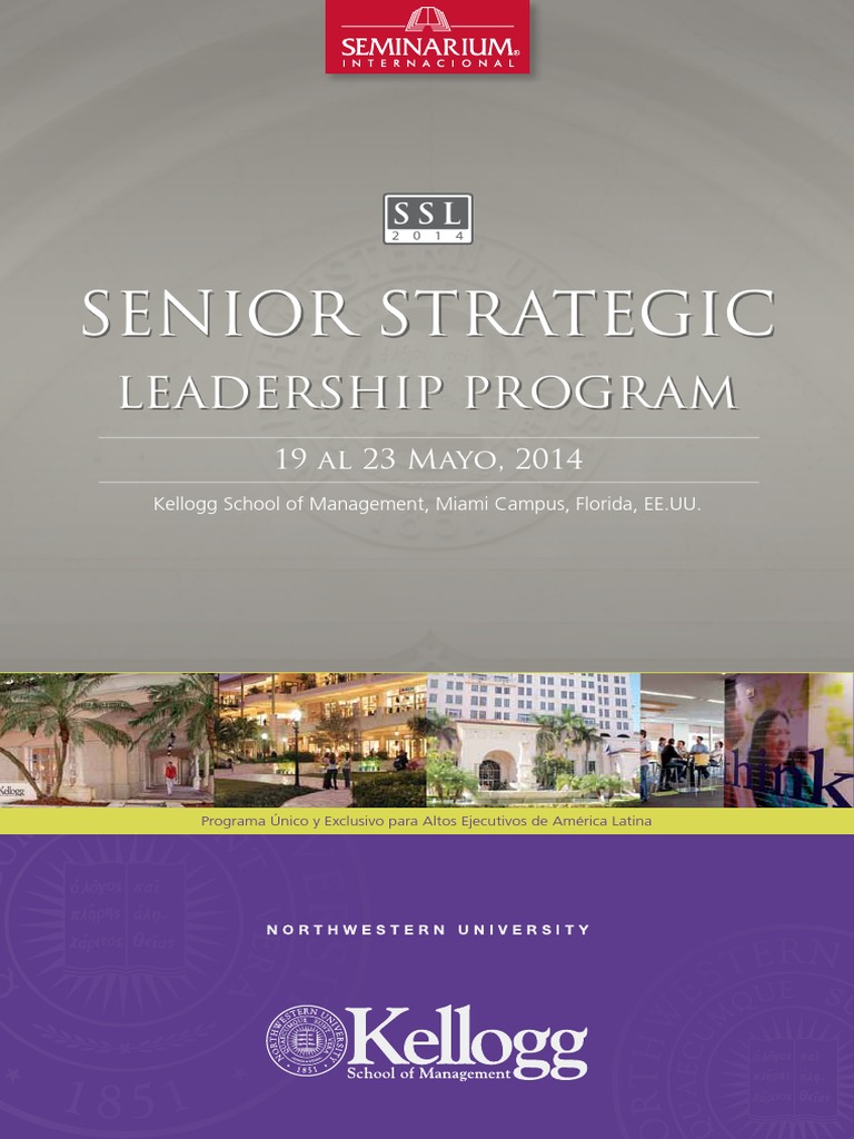 The Senior Strategic Leadership Program at Kellogg School of Management ...