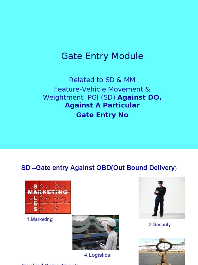 Gate Entry Module