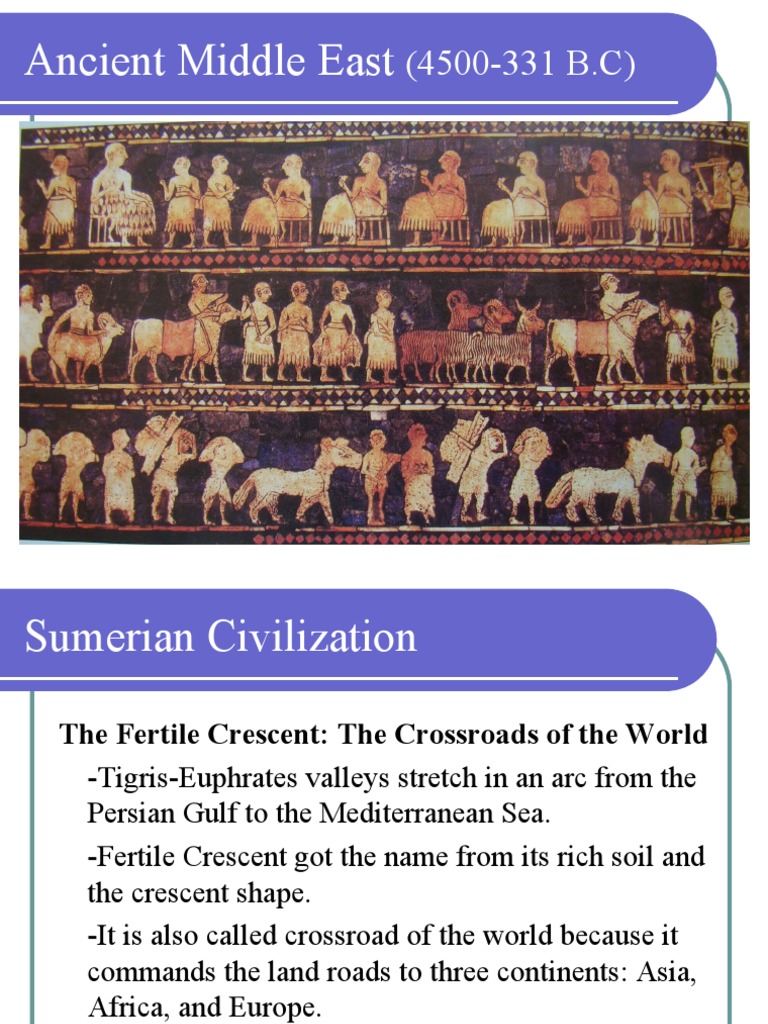 Ancient Middle East (4500-331 B.C) | PDF | Sumer | Mesopotamia