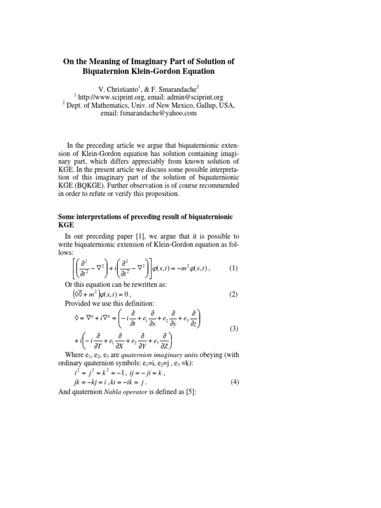 On The Meaning of Imaginary Part of Solution of Biquaternion Klein ...