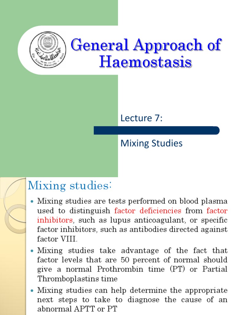 7 Mixing Studies | Coagulation | Blood
