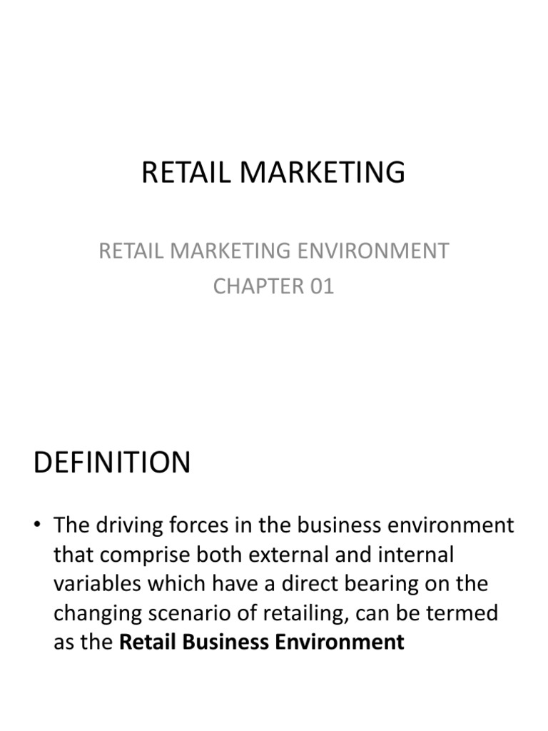 Ch01 RETAIL MARKETING Environment | PDF | Retail | Pricing