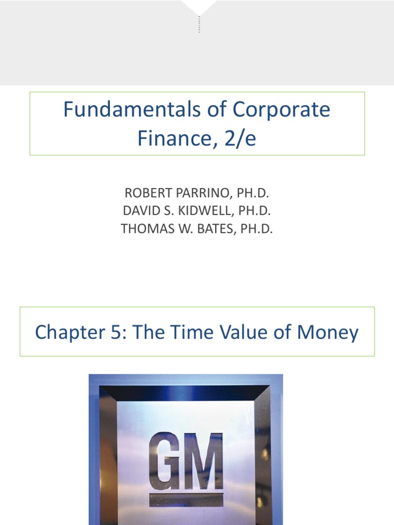 Parrino 2e PowerPoint Review Ch05 | PDF | Present Value | Discounting