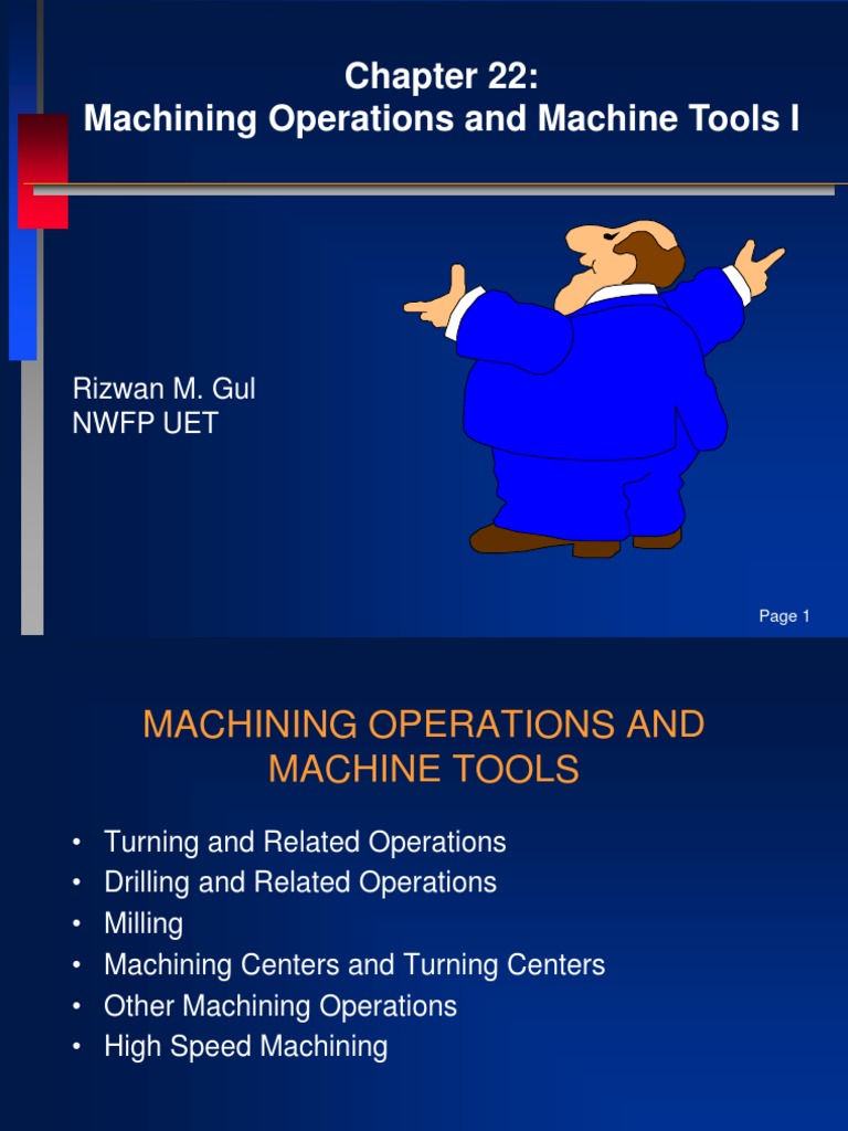 Chapter 22-Machining Operations I | PDF | Machining | Drilling
