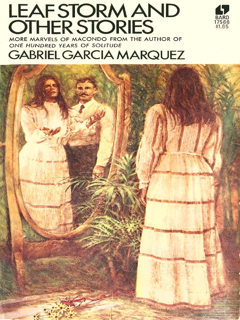 Leaf Storm Gabriel Garcia Marquez
