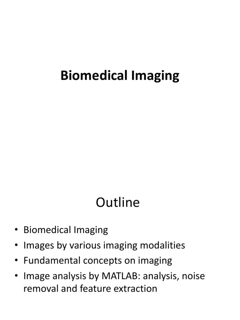 Biomedical Imaging Techniques Guide | PDF | Nuclear Medicine | Medical ...