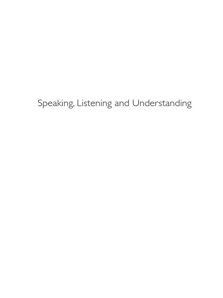 Speaking Listening and Understanding | PDF | Public Speaking | Argument