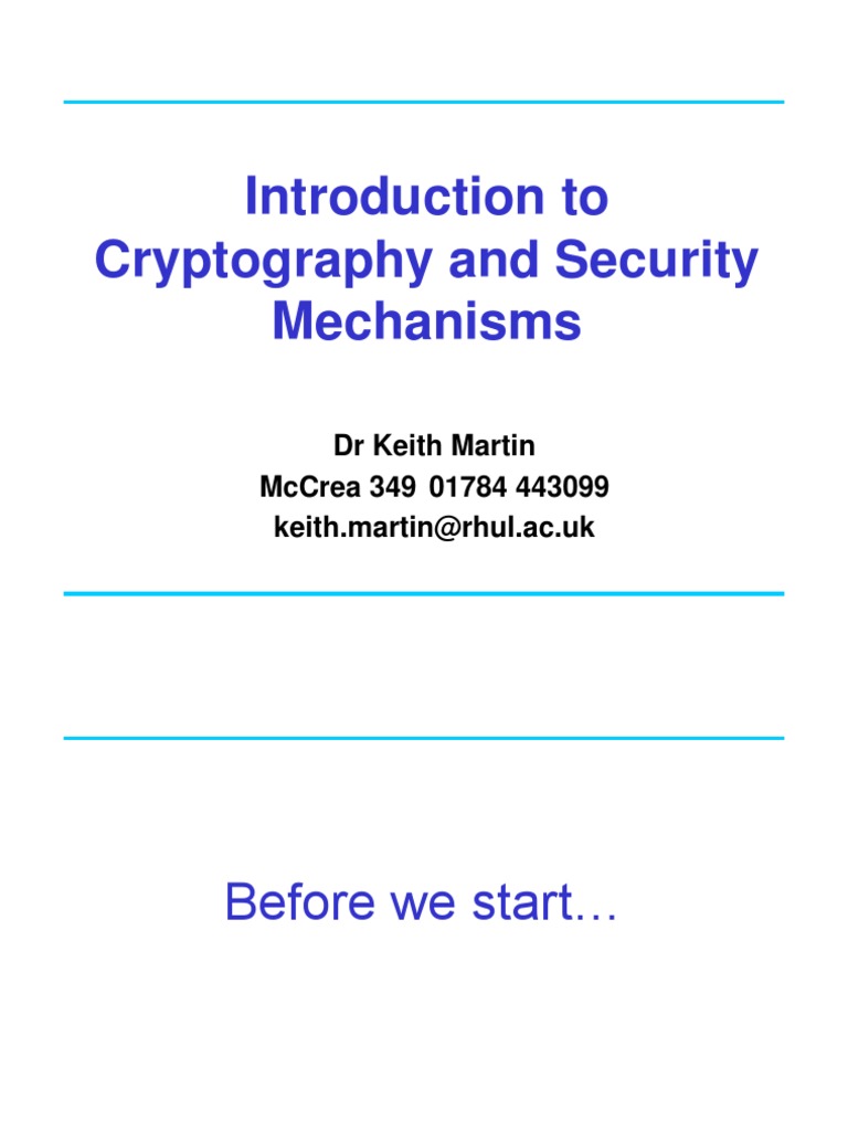 Introduction To Cryptography and Security Mechanisms: DR Keith Martin ...