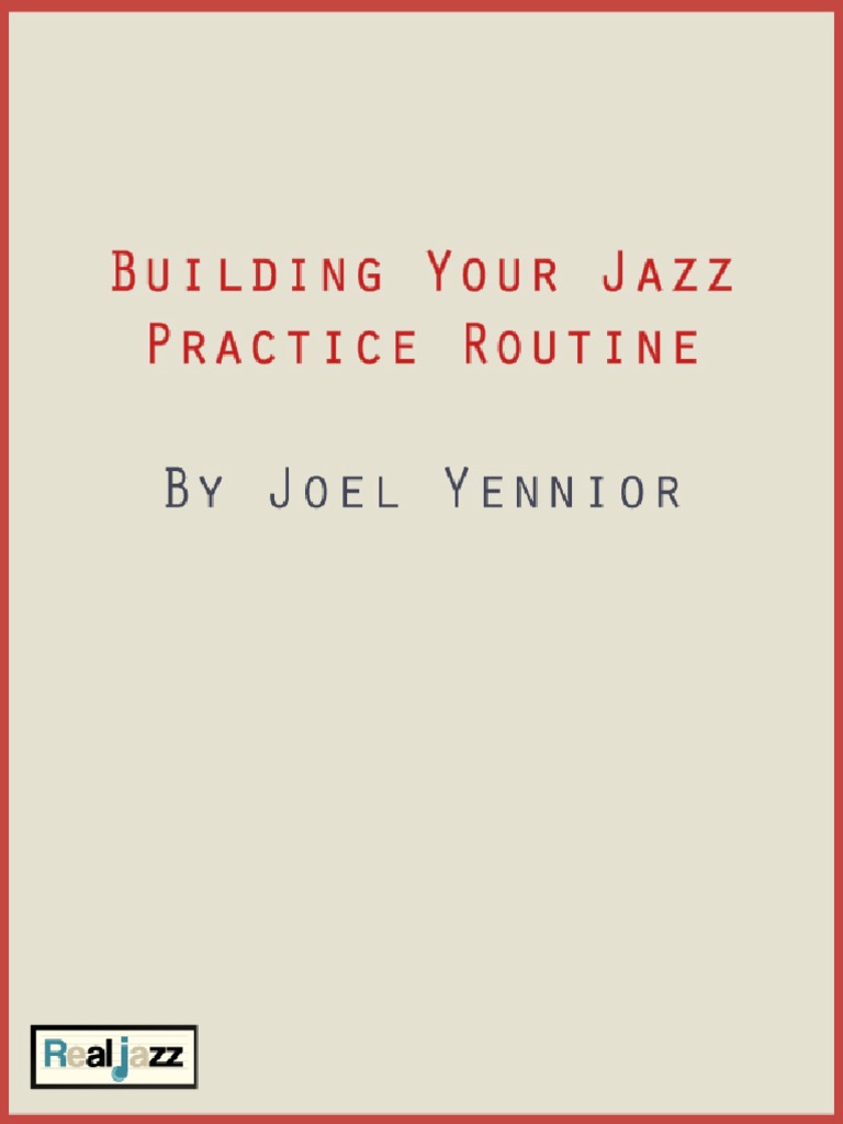 Building Your Practice Routine | PDF | Chord (Music) | Musical Compositions
