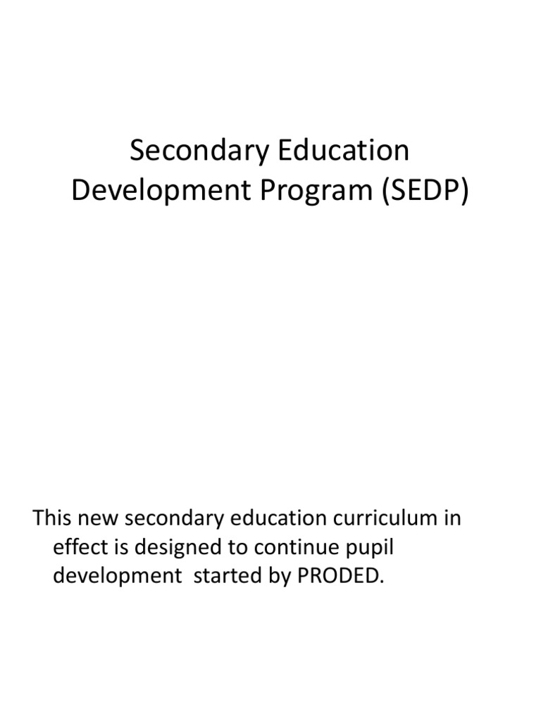 Secondary Education Development Program (SEDP) | PDF | Curriculum | Secondary Education