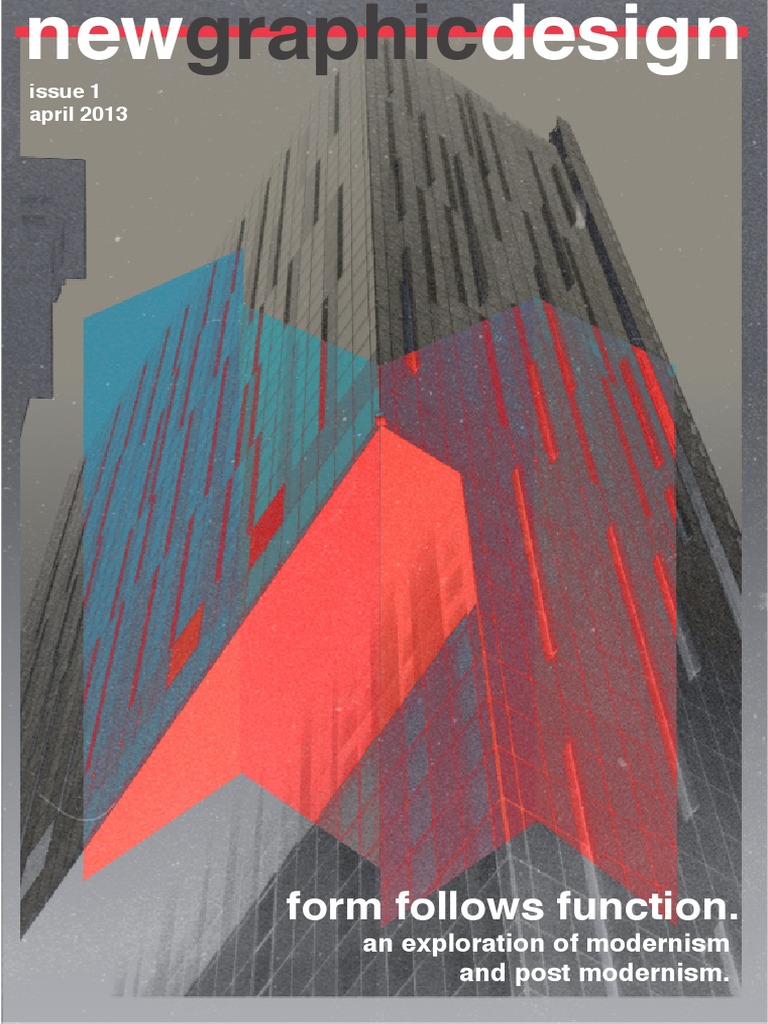 Form Follows Function.: An Exploration of Modernism and Post Modernism ...