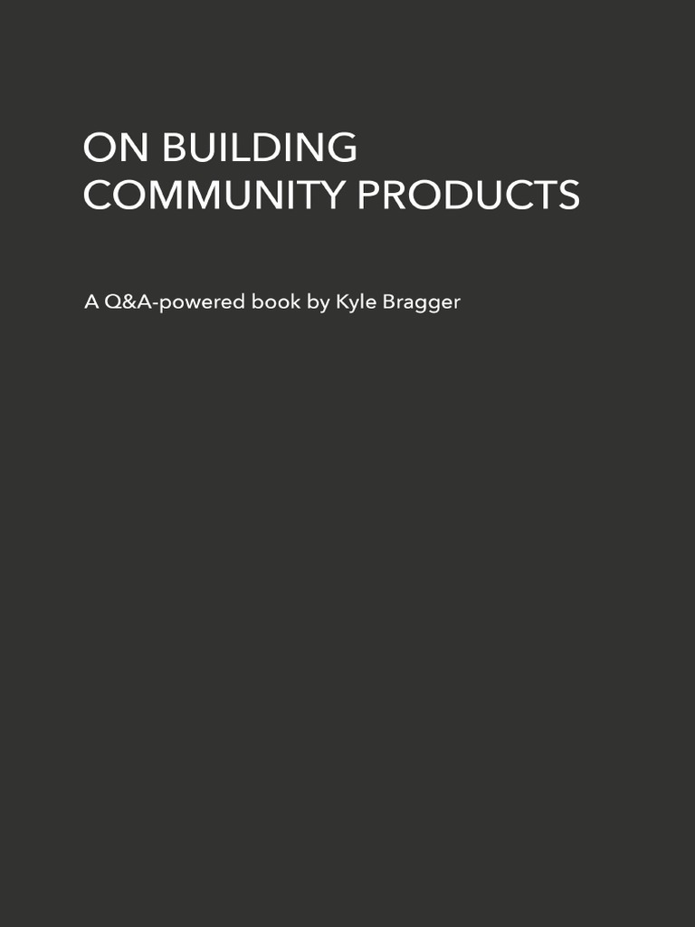 Building Communities: Insights by Kyle Bragger | PDF | Spamming | Php