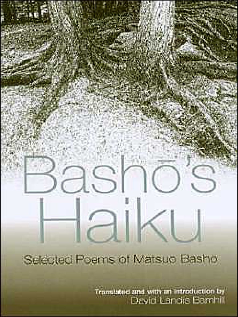 Matsuo Basho - Basho's Haiku, Selected Poems | PDF | Haiku | Poetry