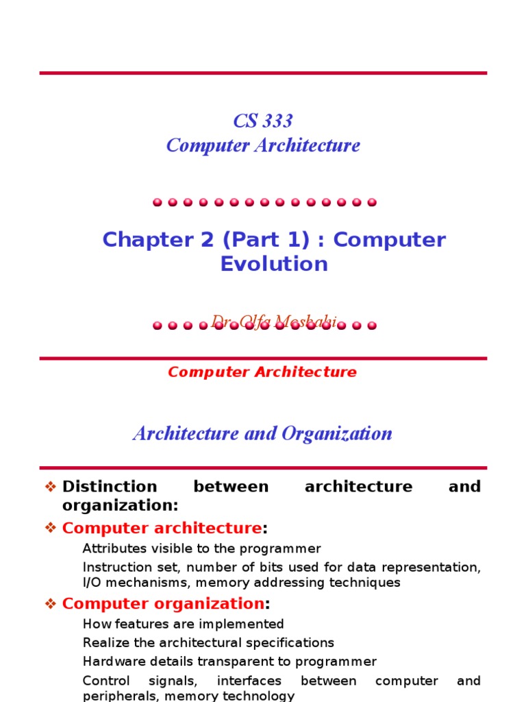 CS 333 Computer Architecture: Chapter 2 (Part 1) : Computer Evolution ...