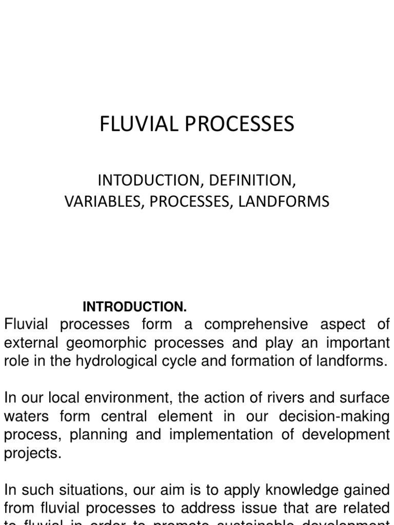 Fluvial Processes: Intoduction, Definition, Variables, Processes ...