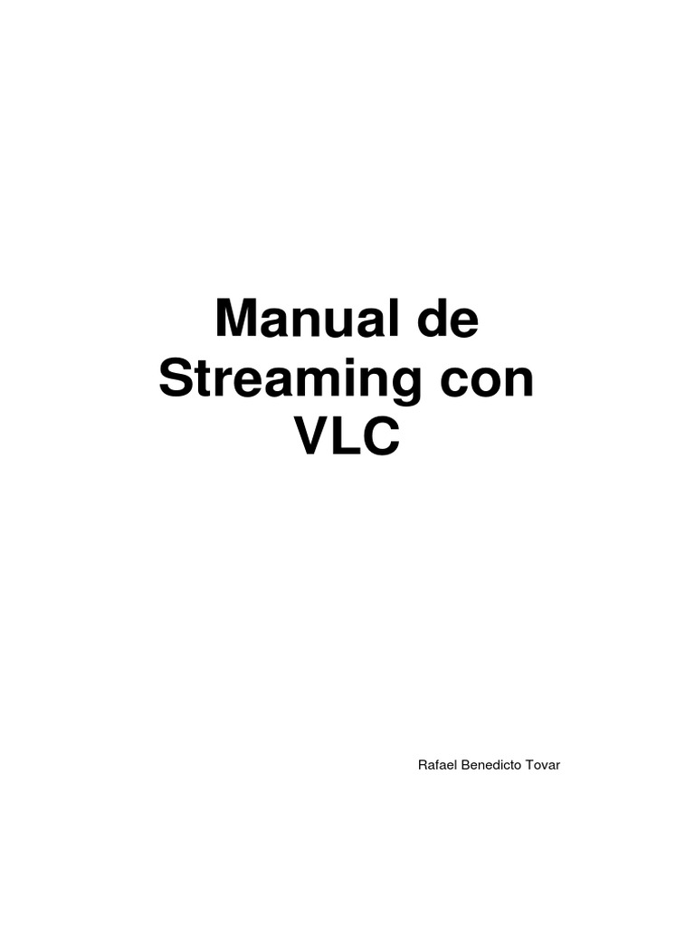 Manual Streaming VLC | PDF | Streaming Media | Vídeo