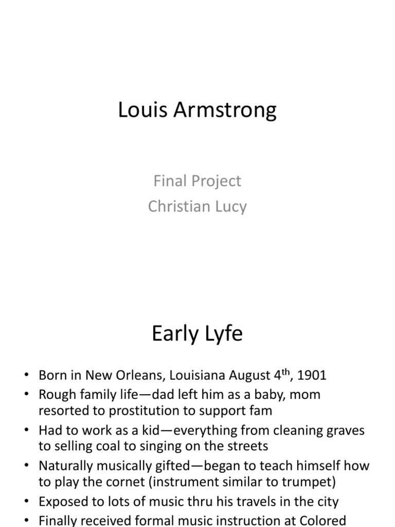 Louis Armstrong Powerpoint | PDF | Entertainment | Musicology