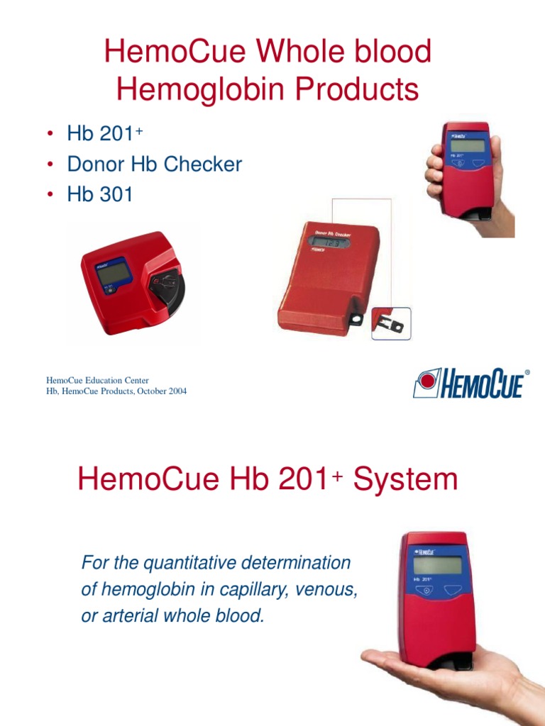 Hemocue Whole Blood Hemoglobin Products: HB 201 Donor HB Checker HB 301 ...