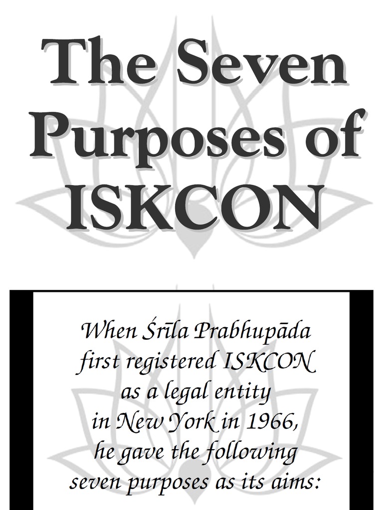 The Seven Purposes of ISKCON | PDF