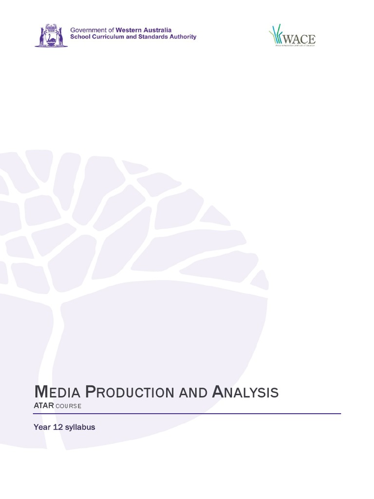 Year 12 Media Production Syllabus | PDF | Mass Media | Representation ...