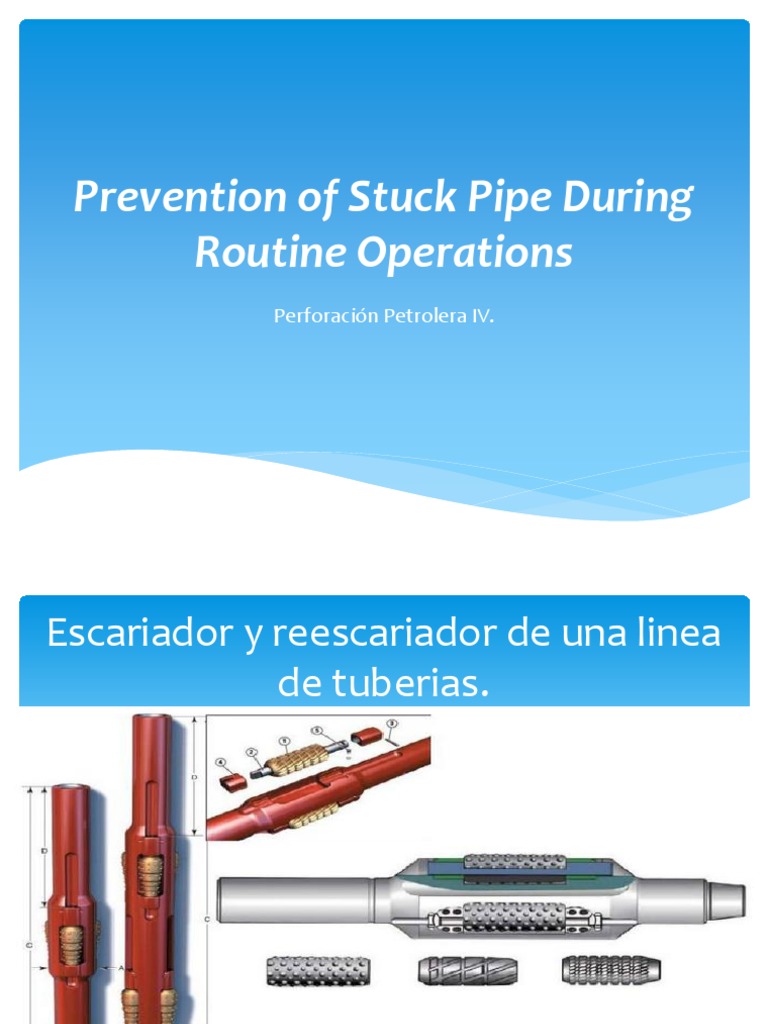 Prevention of Stuck Pipe During Routine Operations | PDF | Herramientas ...