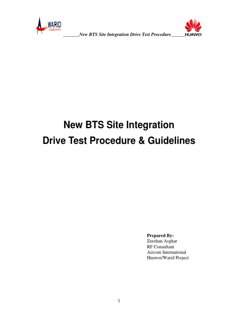 Comprehensive Guidelines for Drive Testing New BTS Site Integrations in ...