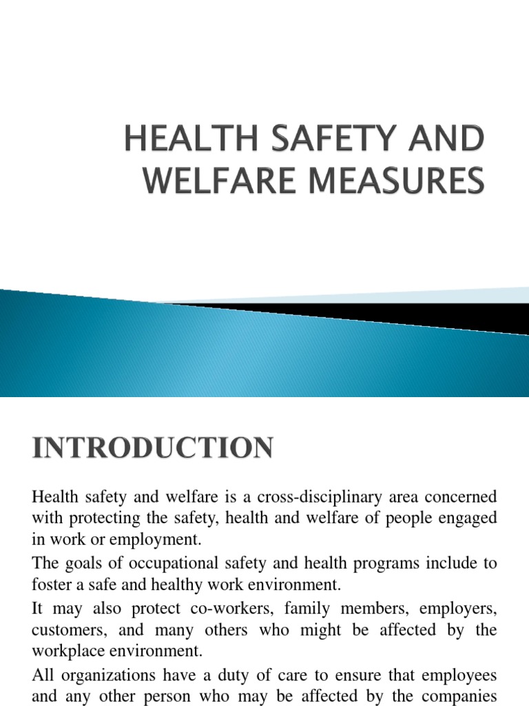 Health Safety and Welfare Measures | Occupational Safety And Health ...