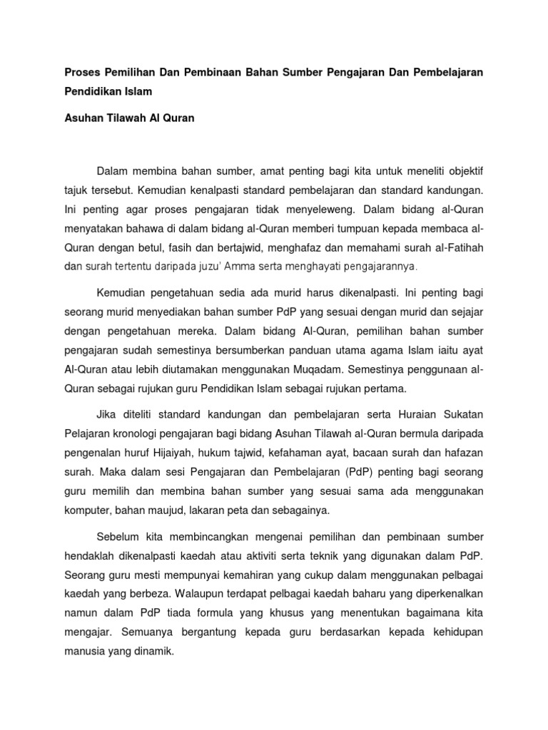 Proses Pemilihan Dan Pembinaan Bahan Sumber Pengajaran Dan Pembelajaran Pendidikan Islam | PDF