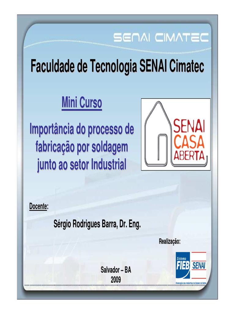 Importancia Do Processo de Fabricacao Por Soldagem Junto Ao Setor ...
