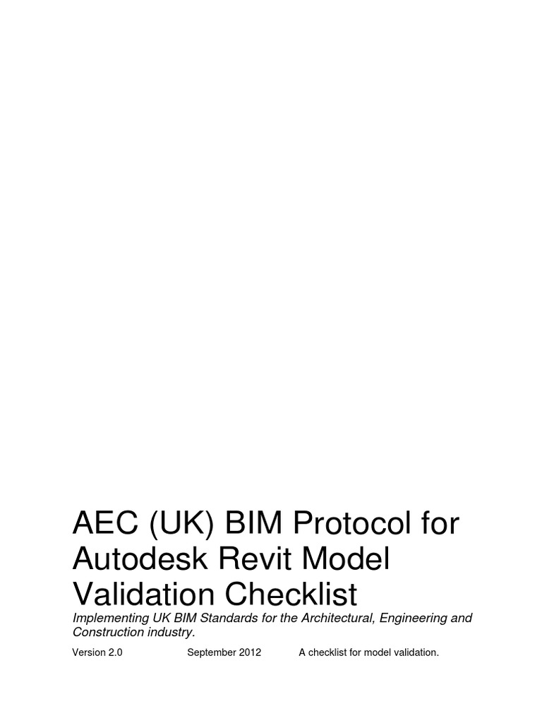 AEC (UK) BIM Protocol For Autodesk Revit Model Validation Checklist ...