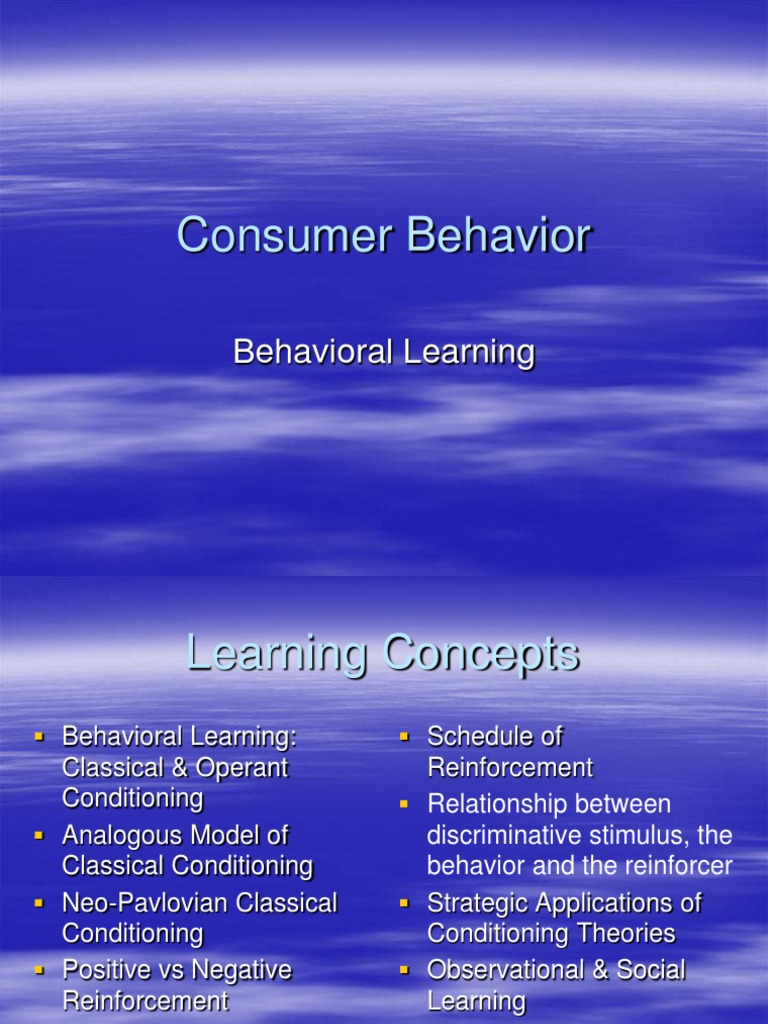 Understanding Consumer Behavior Through Classical and Operant Conditioning Theories | PDF ...