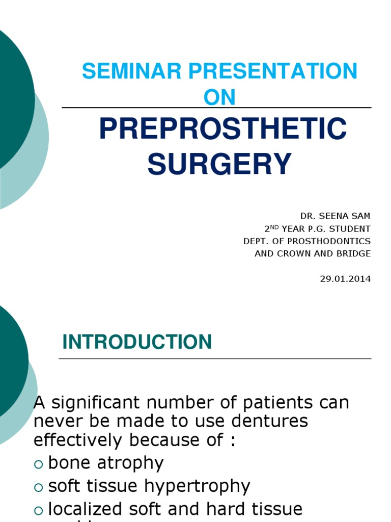 Preprosthetic Surgery Overview | PDF | Dentures | Dental Implant