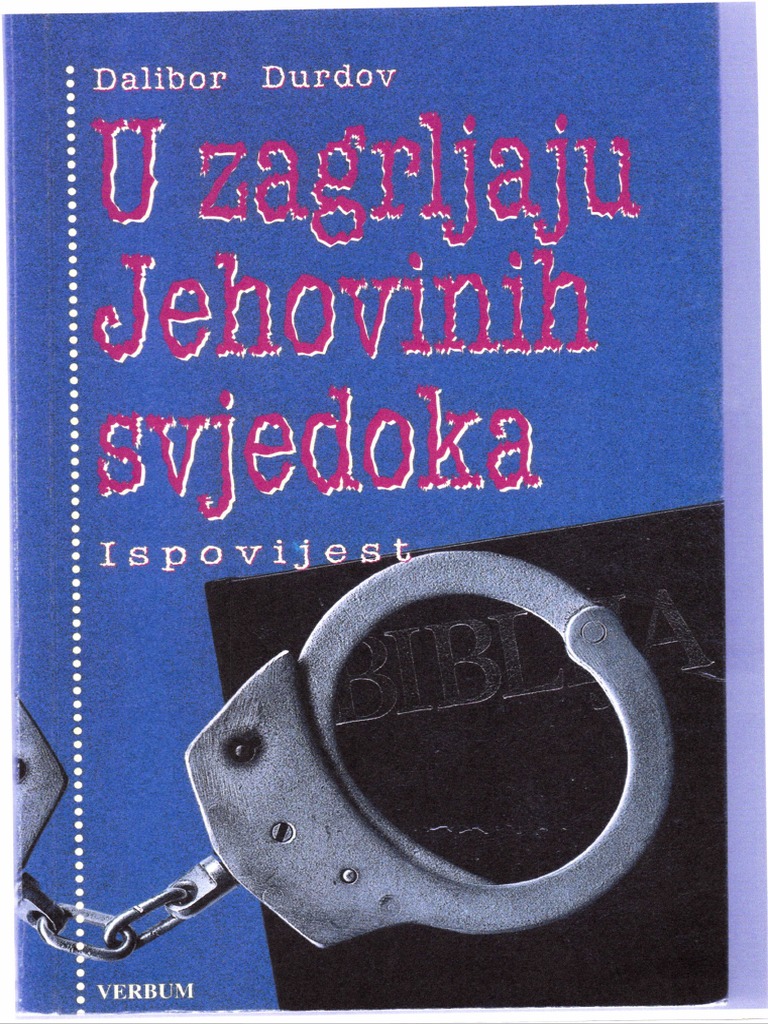Dalibor Durdov - U Zagrljaju Jehovinih Svjedoka