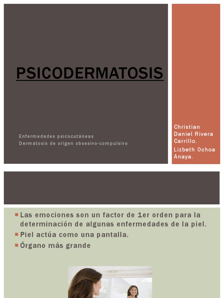 PSICODERMATOSIS | Dermatología | Enfermedades y trastornos