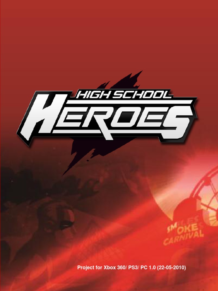 High School Heroes GDD v2.0 REVISED | PDF | Superheroes | Hero