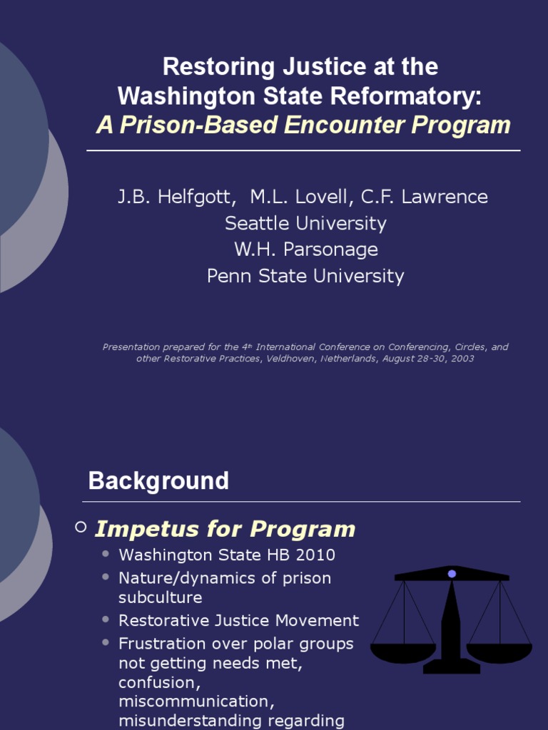 Restoring Justice at The Washington State Reformatory:: A Prison-Based Encounter Program | PDF ...