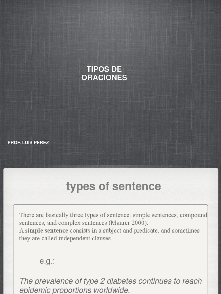 Tipos de Oraciones | PDF | Clause | Sentence (Linguistics)