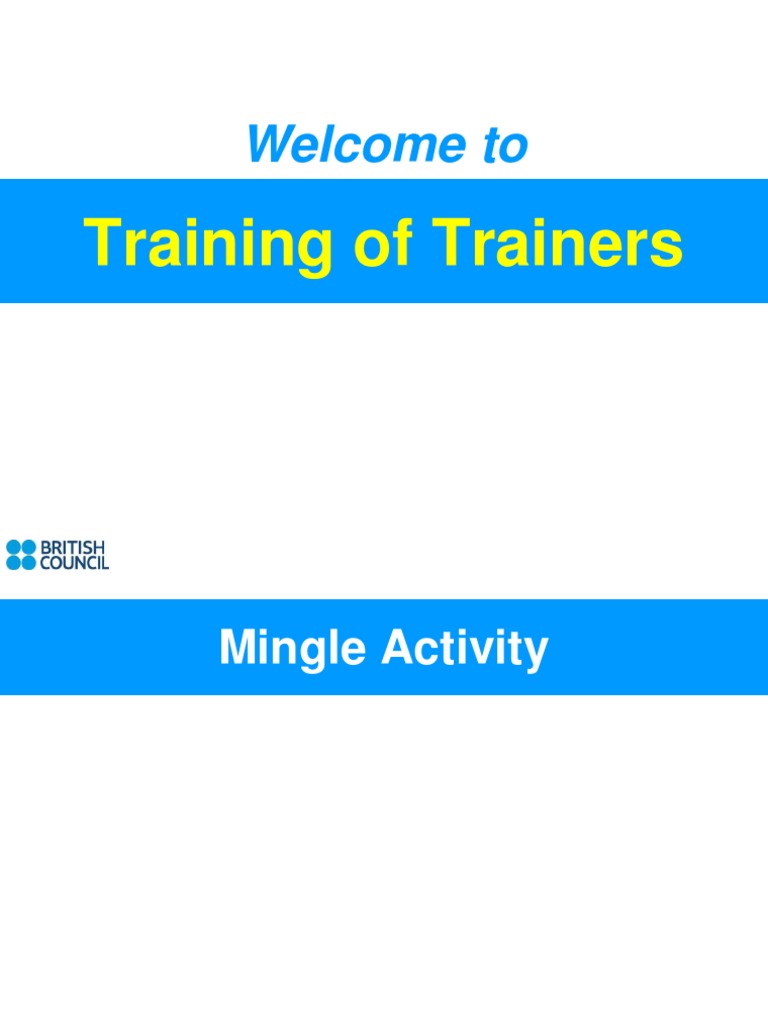 Welcome To: Training of Trainers | PDF | Facilitator | Learning Theory ...