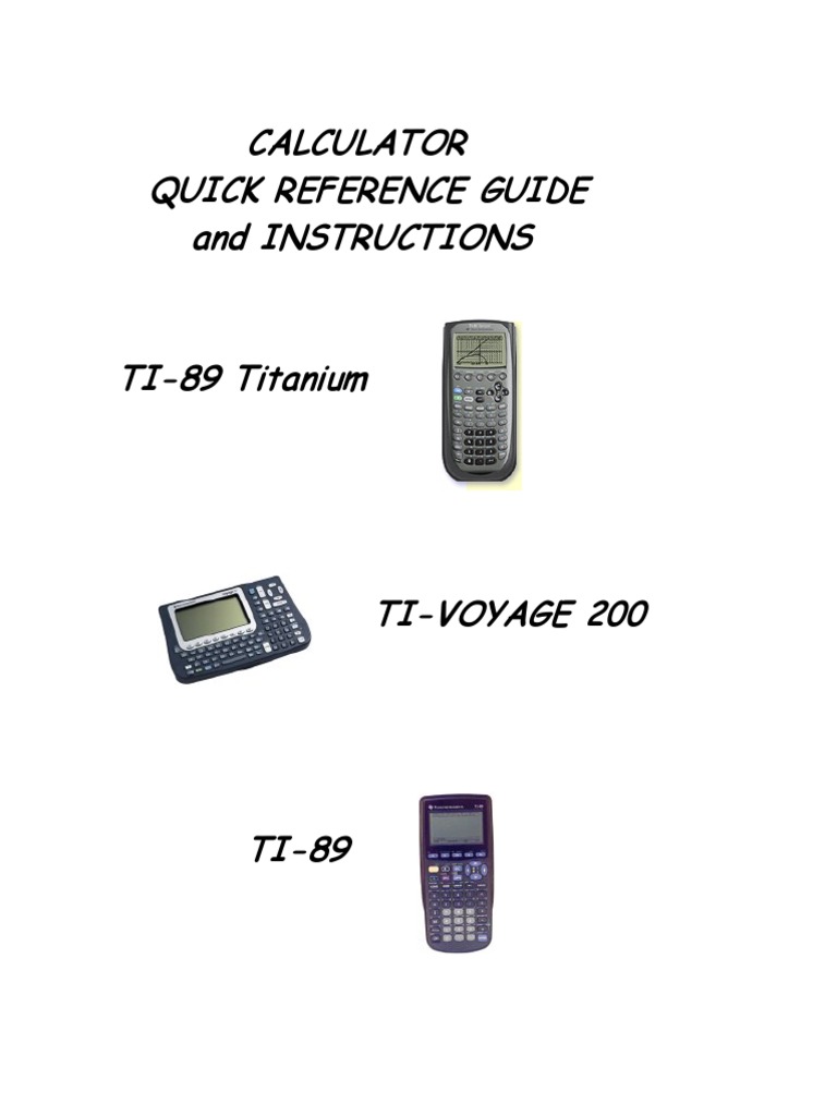 Quick Reference Guide and Instructions TI-89 Titanium: Calculator | PDF ...
