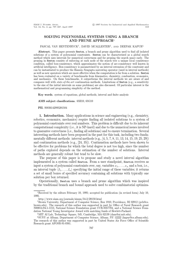 Solving Polynomial Systems Using A Novel Interval Algorithm Called Newton That Employs A Branch