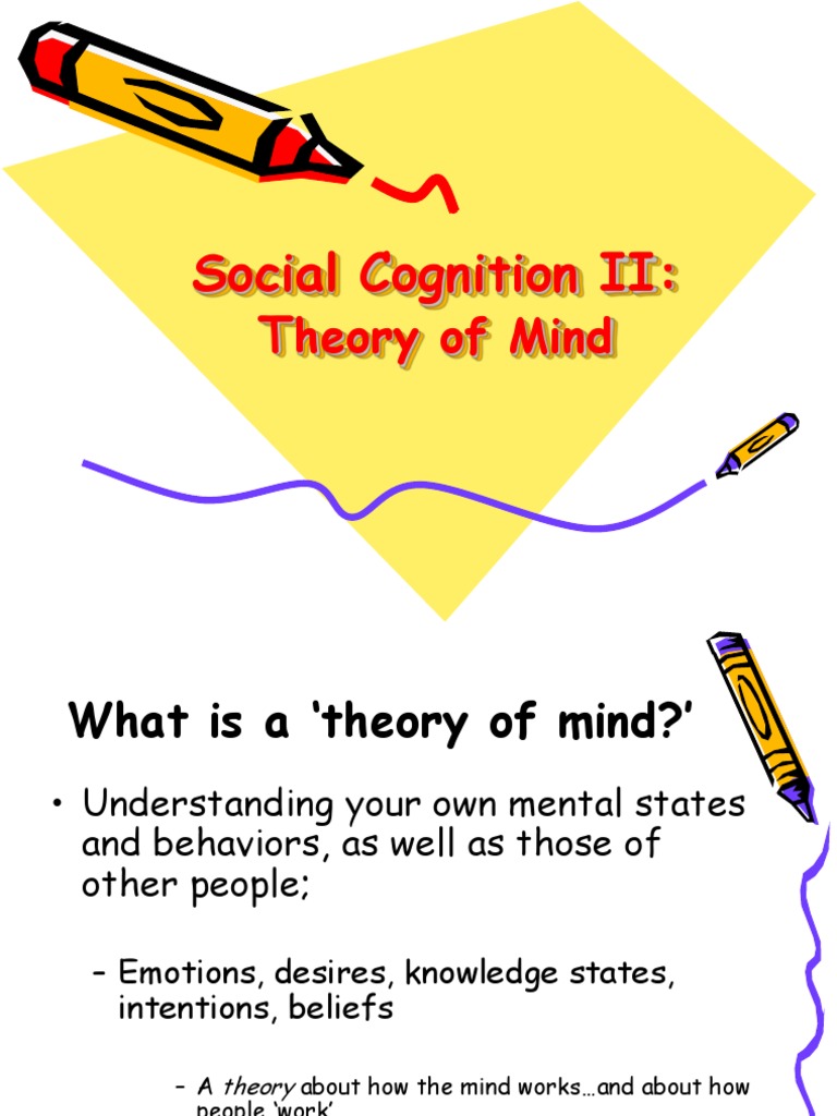 Theory of Mind - RevisedBB | PDF | Intention | Theory Of Mind