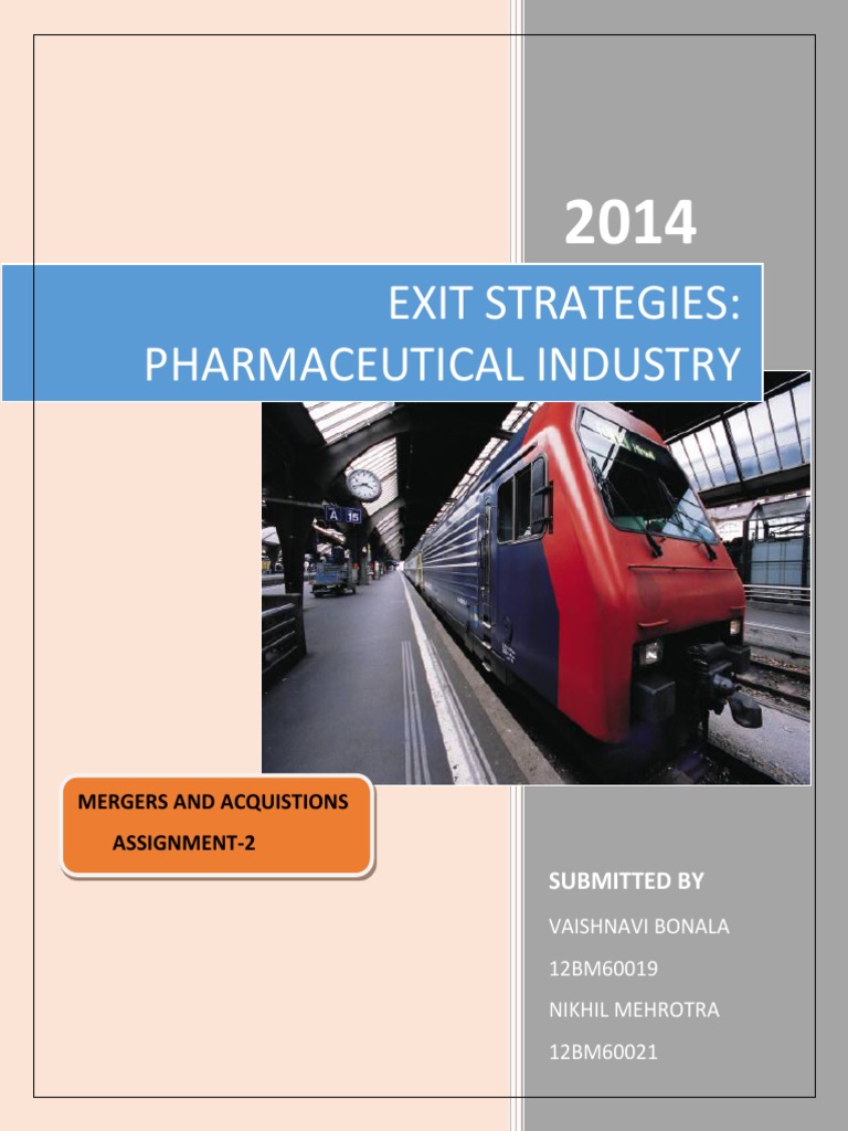 Exit Strategies: Pharmaceutical Industry: Submitted by | Download Free ...