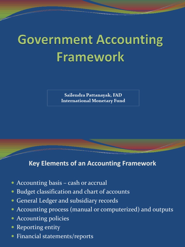 Key Elements of Government Accounting Framework | PDF | Debits And ...