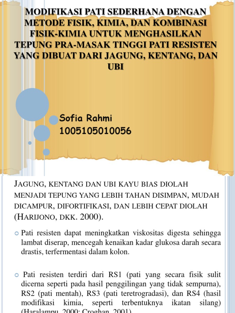 Modifikasi Pati Sederhana Dengan Metode Fisik, Kimia | PDF | Sains ...