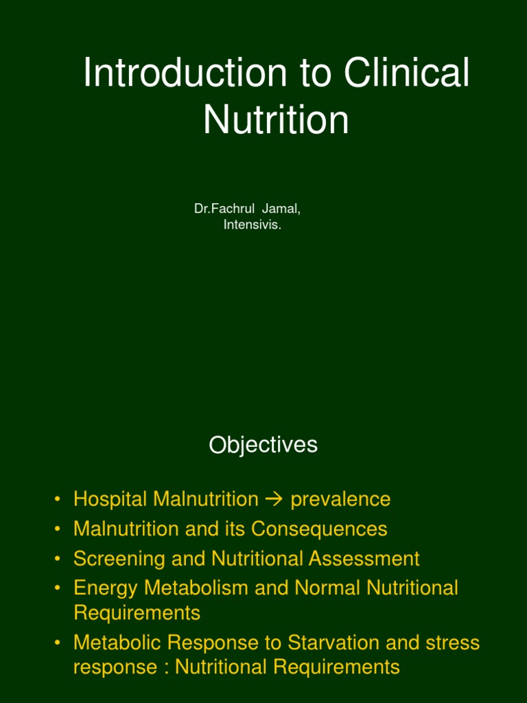 Clinical Nutrition | Download Free PDF | Malnutrition | Nutrition