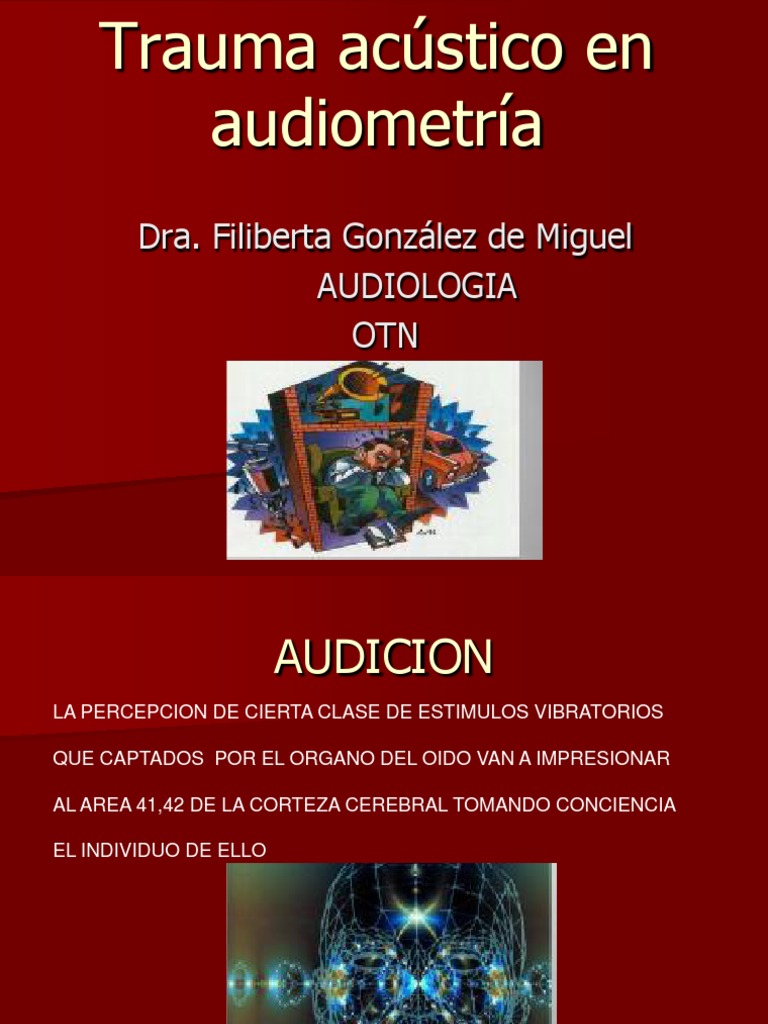 Trauma Acústico: Impacto y Audiometría | PDF | Lesión | Escuchando
