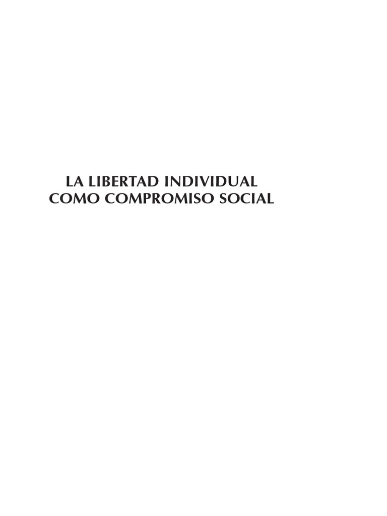 La Libertad Individual Como Compromiso Social | PDF