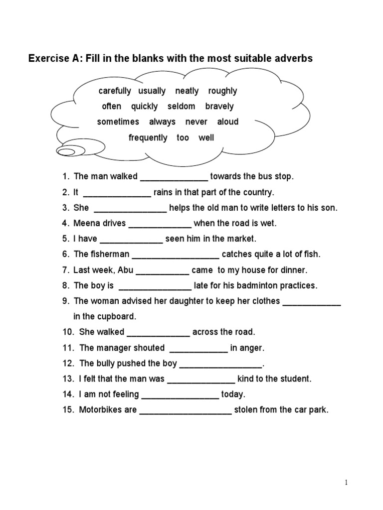 Exercise A: Fill in The Blanks With The Most Suitable Adverbs | PDF