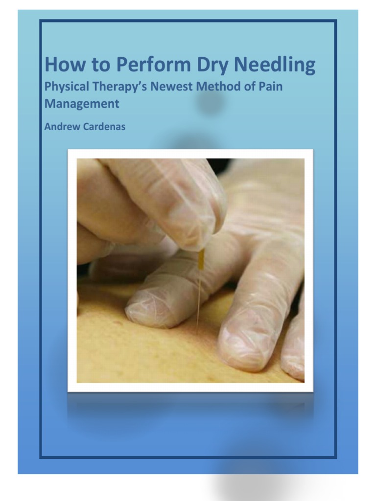 Dry Needling Procedure Guide | PDF | Myofascial Trigger Point | Muscle
