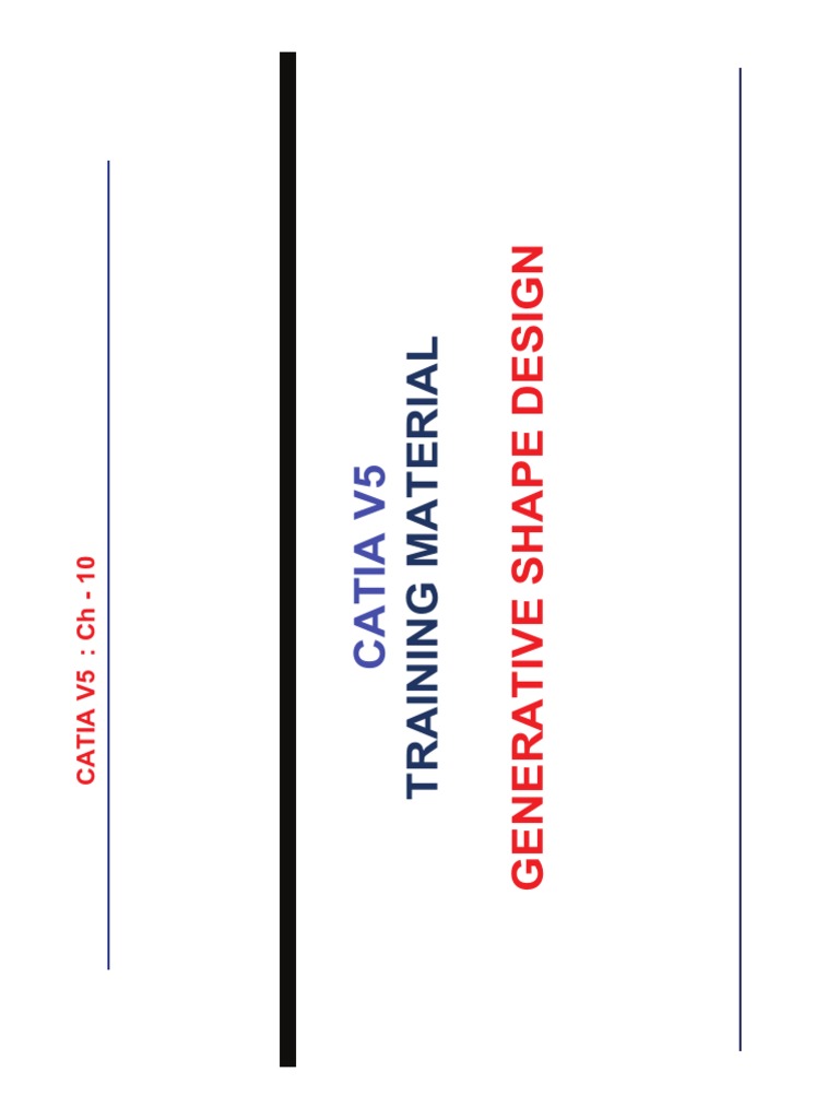 Mastering Surface and Solid Modeling Techniques in CATIA V5 | PDF | Theoretical Physics | Space